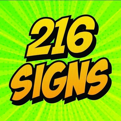 216 SIGNS & DESIGNS + WRAPS & TINT - Updated October 2025 - Request ...