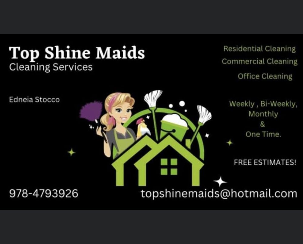 TOP SHINE MAID CLEANING - Updated March 2025 - Request a Quote - Lowell, Massachusetts - Home ...