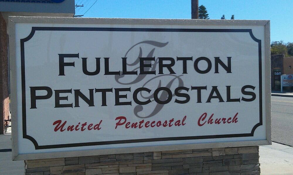UNITED PENTECOSTAL CHURCH FULLERTON - Updated May 2026 - 1201 W ...