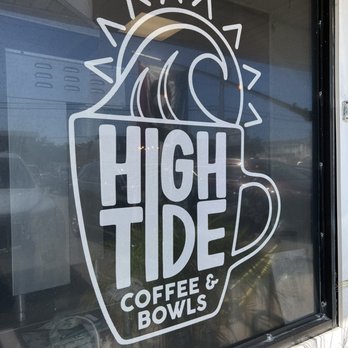 HIGH TIDE COFFEE AND BOWLS - Updated May 2024 - 80 Photos & 69 Reviews ...