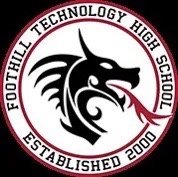 FOOTHILL TECHNOLOGY HIGH SCHOOL - Updated December 2025 - 100 Day Rd ...