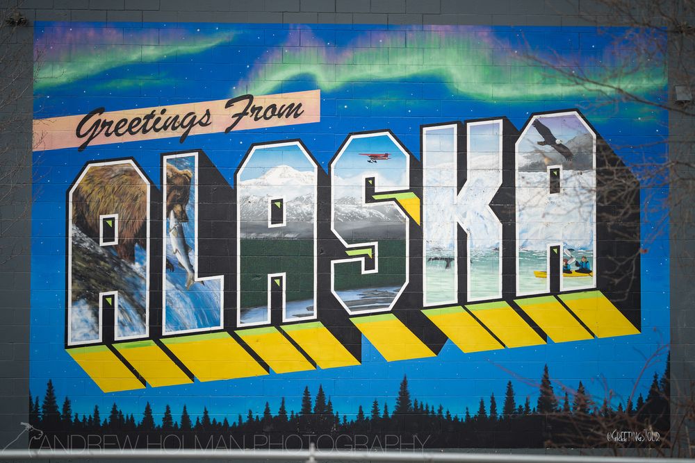 GREETINGS FROM ALASKA MURAL - Updated January 2026 - Anchorage, Alaska ...