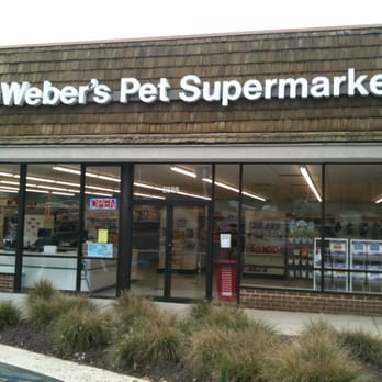 WEBER’S PET SUPERMARKET - Updated December 2025 - 31 Reviews - 2280 ...