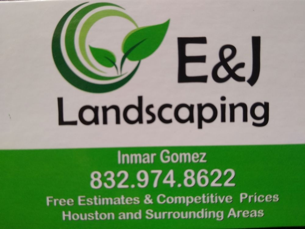 E&J LANDSCAPING - Updated May 2026 - Houston, Texas - Landscaping ...