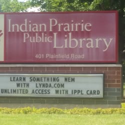 INDIAN PRAIRIE PUBLIC LIBRARY - 16 Photos & 19 Reviews - 401 Plainfield ...