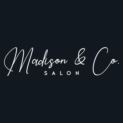 MADISON AND CO SALON - Updated October 2025 - 6068 AL-63, Alexander City, Alabama - Hair Salons ...