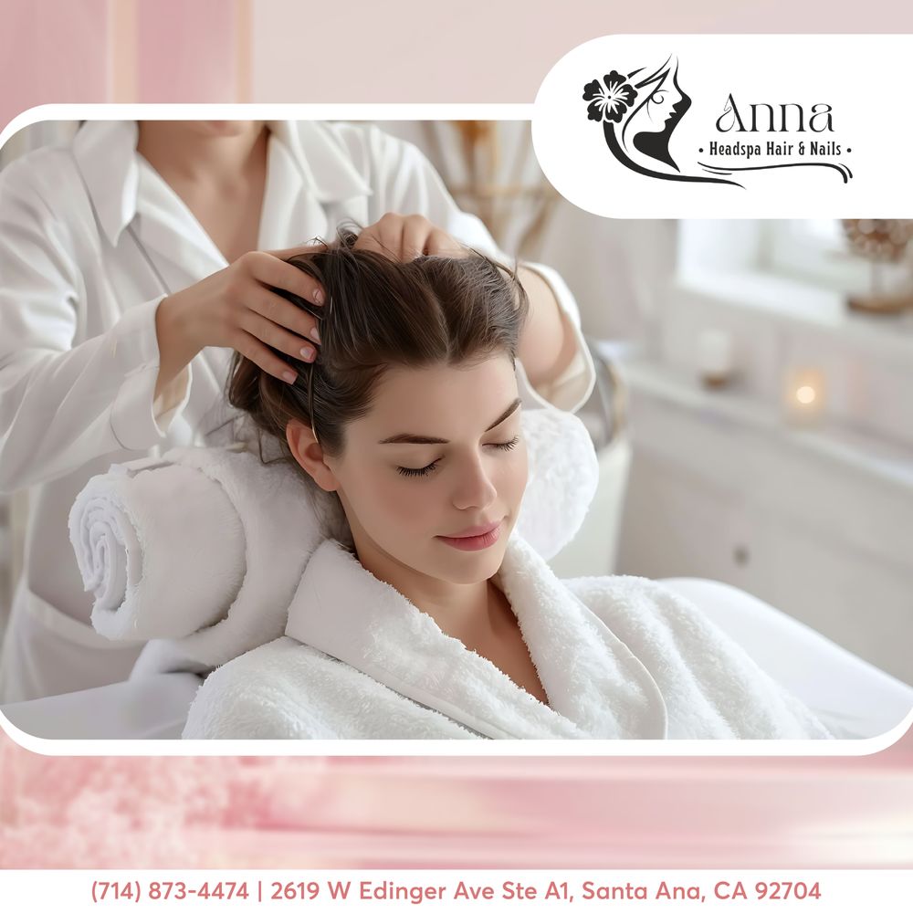 ANNA HEADSPA HAIR & NAILS - Updated June 2026 - 219 Photos - 2619 W ...
