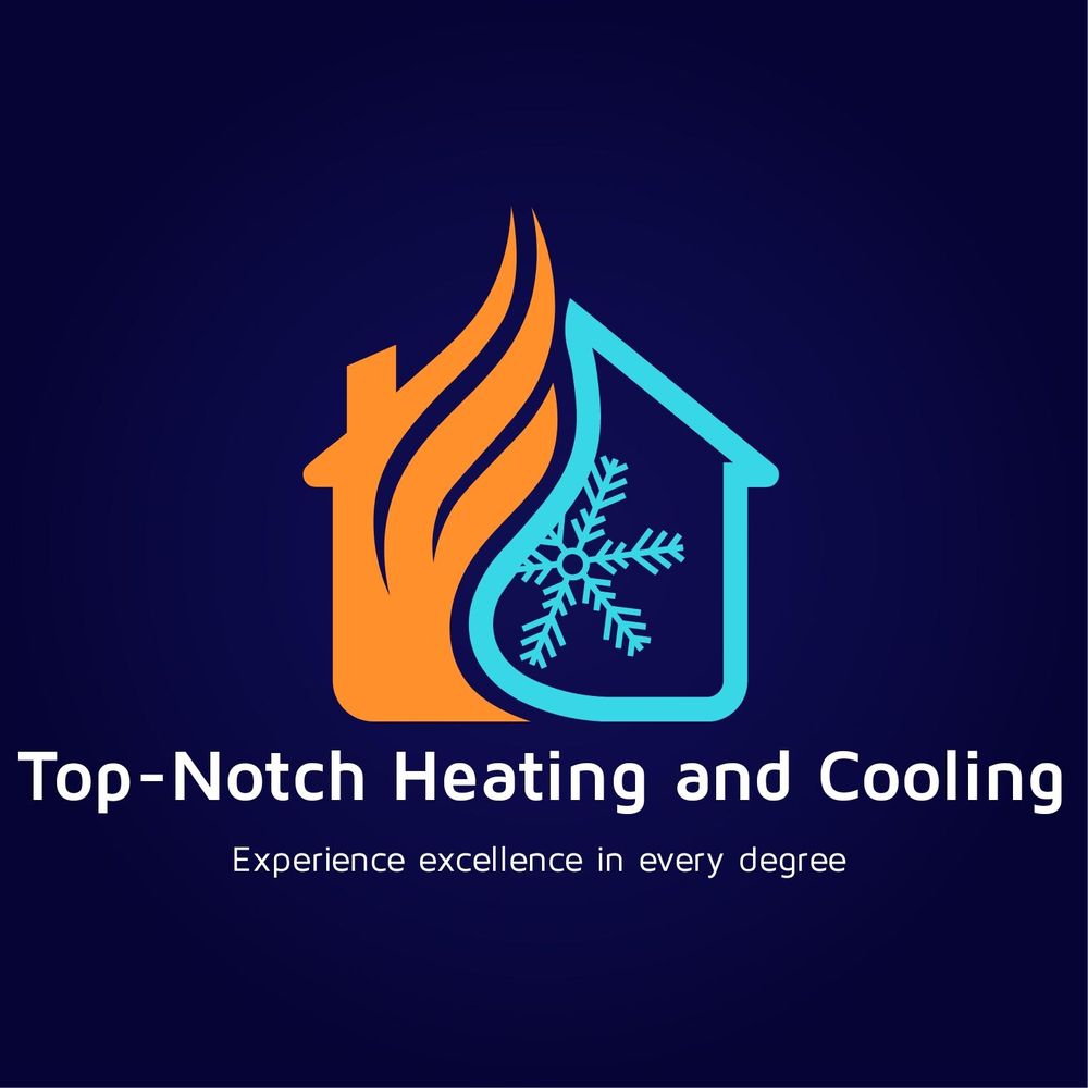 TOP-NOTCH HEATING AND COOLING - Updated May 2026 - Request a Quote ...