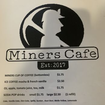 MINERS CAFE - Updated August 2025 - 13 Photos & 23 Reviews - 63 1st St ...
