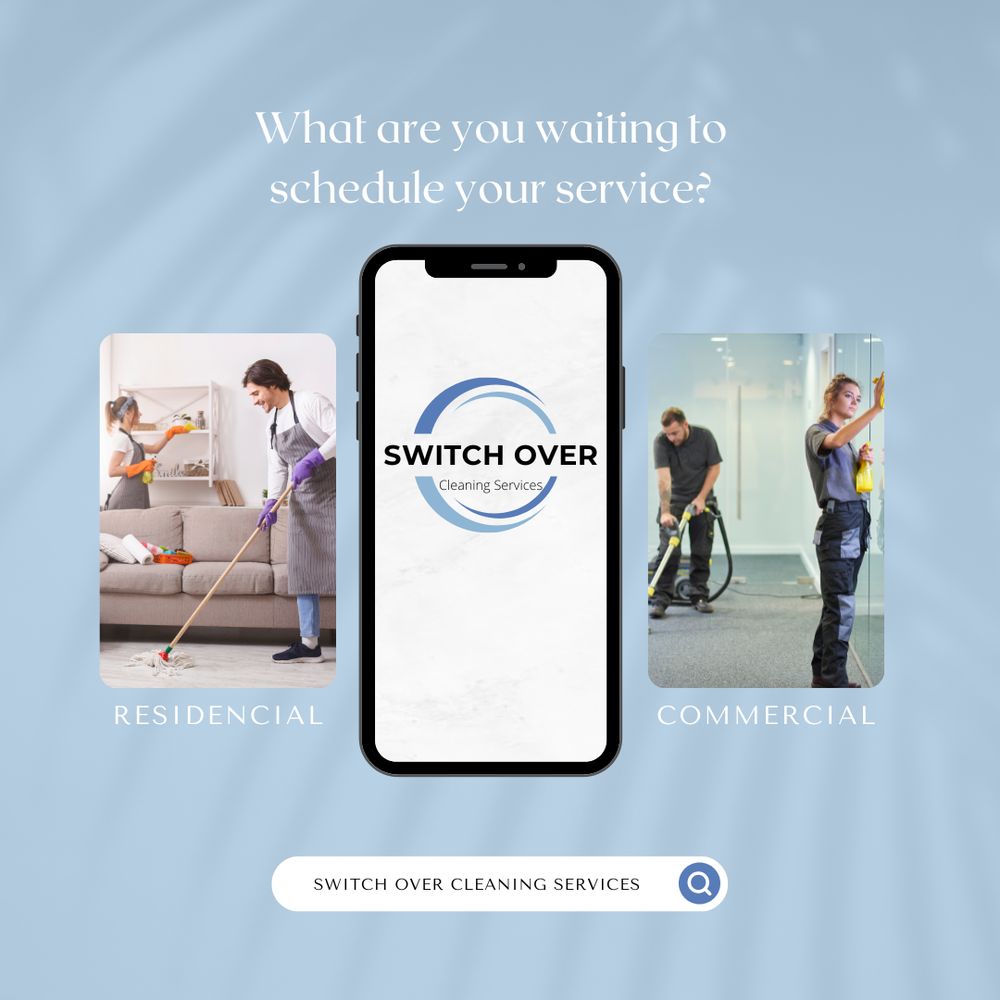 SWITCH OVER CLEANING SERVICES - Updated November 2024 - Request a Quote ...
