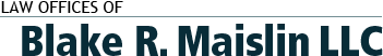 LAW OFFICES OF BLAKE R. MAISLIN, LLC - Updated May 2026 - 14 Reviews ...