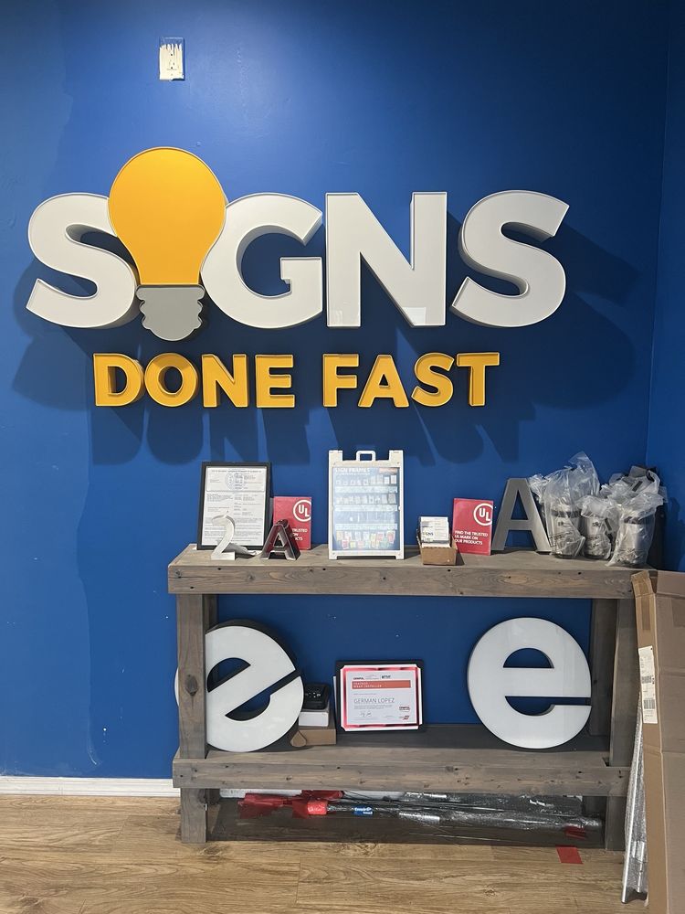 SIGNS DONE FAST - Updated June 2026 - 45 Photos & 89 Reviews - 3205 ...