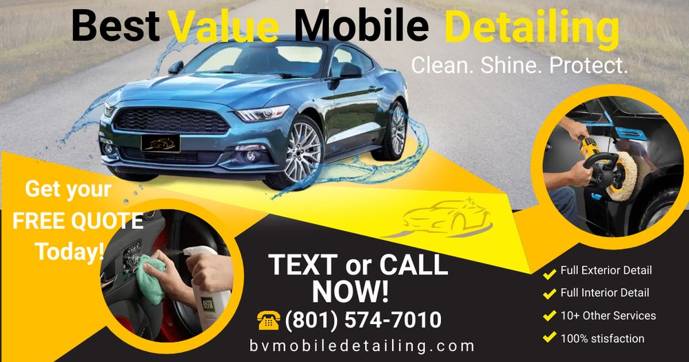 BEST VALUE MOBILE DETAILING - Updated June 2024 - Highland, Utah - Auto ...