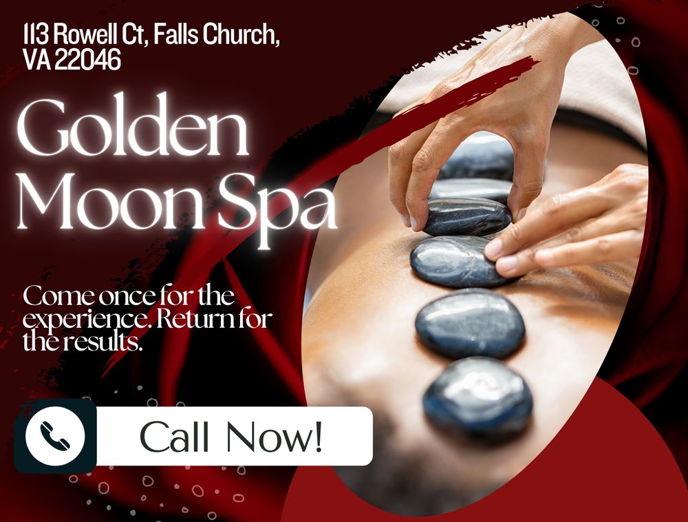 GOLDEN MOON SPA - Updated January 2026 - 113 Rowell Ct, Falls Church ...