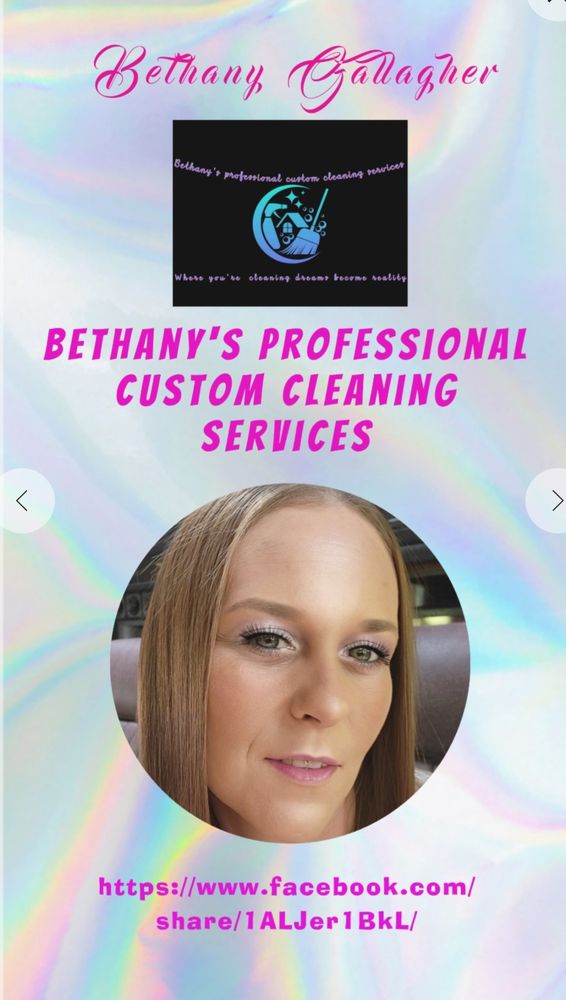 BETHANY’S PROFESSIONAL CUSTOM CLEANING SERVICES - Updated May 2025 ...