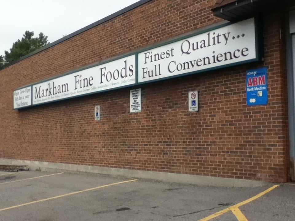 MARKHAM FINE FOODS - Updated January 2026 - 23 Wootten Way, Markham ...