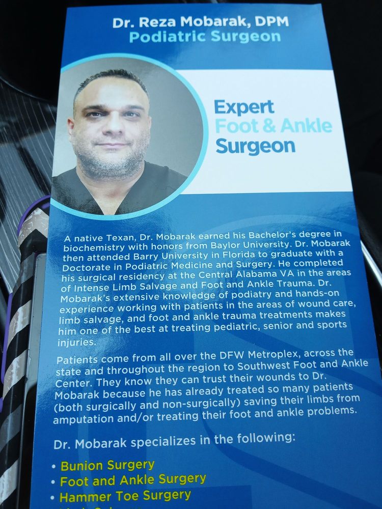 REZA MOBARAK, DPM, FACFAS, FAPWCA, -SOUTHWEST FOOT & ANKLE - Updated December 2025 - 5804 Coit ...