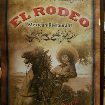 EL RODEO MEXICAN RESTURANT - Updated May 2024 - 21 Photos & 39 Reviews ...