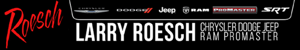 LARRY ROESCH CHRYSLER JEEP DODGE RAM - Updated November 2025 - 40 ...