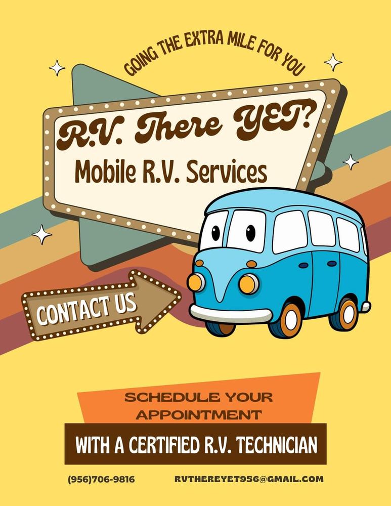 RV THERE YET MOBILE RV SERVICE - Updated January 2025 - Lyford, Texas ...