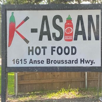 K-ASIAN HOT FOOD - Updated October 2025 - 1615 Anse Broussard Hwy ...