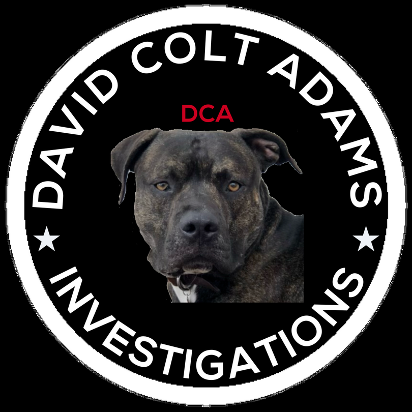DAVID COLT ADAMS INVESTIGATIONS - Updated October 2025 - Request ...