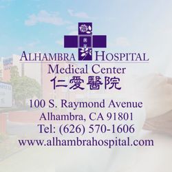 ALHAMBRA HOSPITAL MEDICAL CENTER - 102 Photos & 278 Reviews - 100 S ...