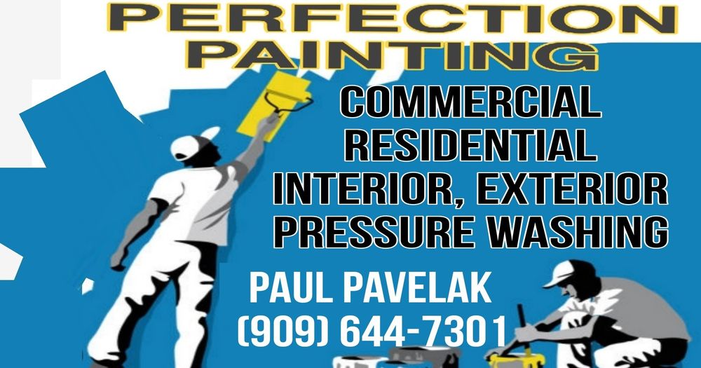 PERFECTION PAINTING - Updated March 2025 - San Bernardino, California - Painters - Phone Number ...