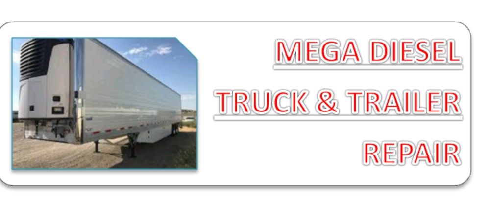 MEGA DIESEL TRUCK AND TRAILER REPAIR - Updated May 2026 - 48 Photos ...