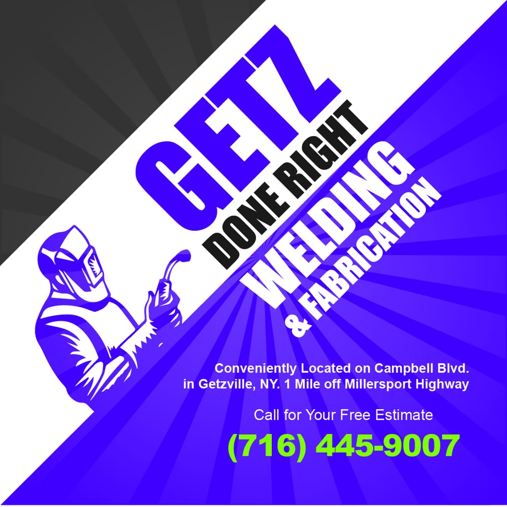 GETZ DONE RIGHT WELDING & FABRICATION - Updated September 2024 ...