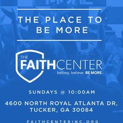 THE FAITH CENTER OF ATLANTA - 14 Photos - Churches - 4600 N Royal ...