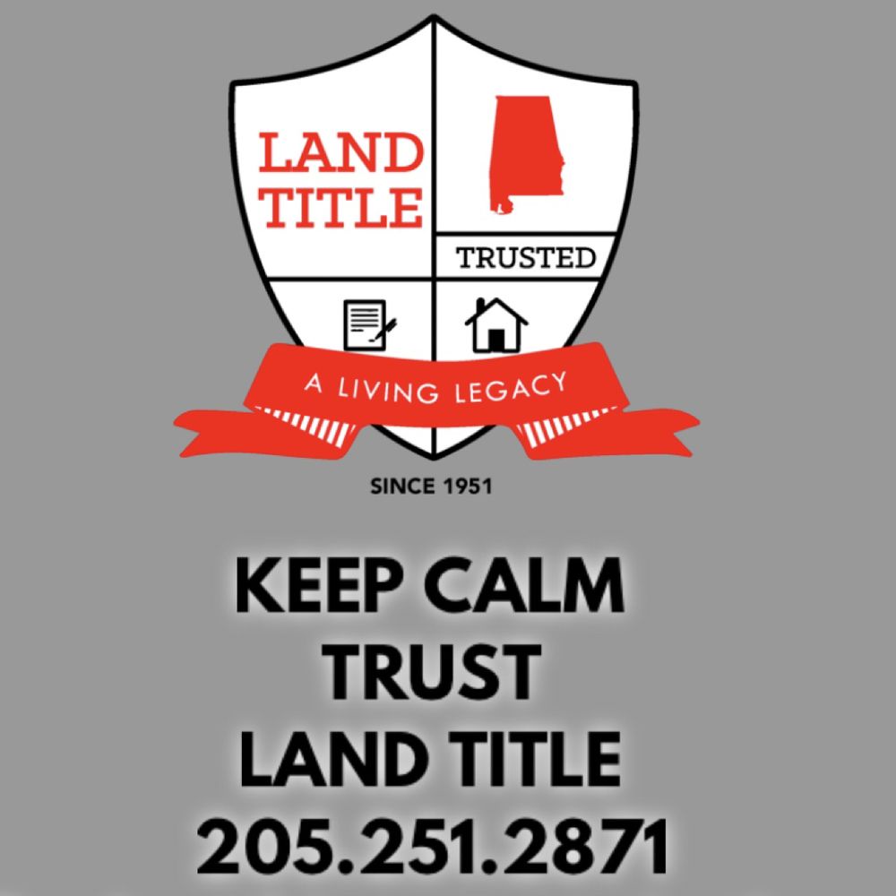 LAND TITLE COMPANY OF ALABAMA - Updated September 2025 - 600 20th St N ...