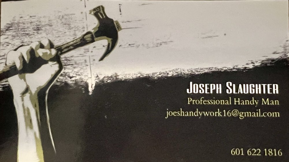 JOSEPH SLAUGHTER - Updated June 2024 - Carthage, Mississippi - Handyman ...