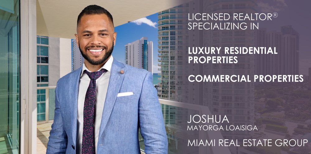 JOSHUA MAYORGA LOAISIGA - MIAMI REAL ESTATE GROUP - Contact Agent - 41 ...