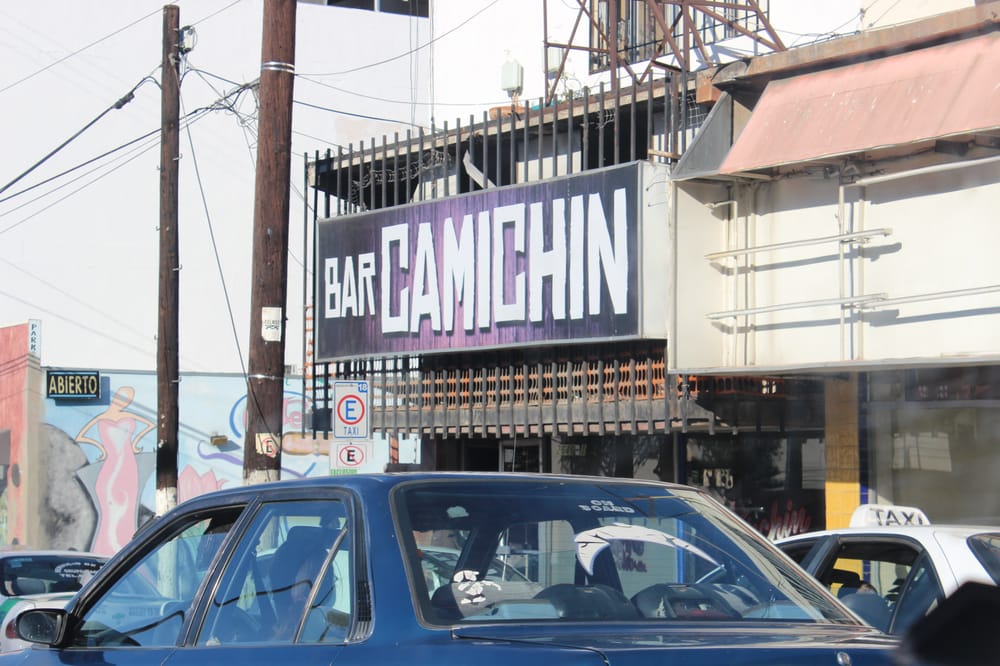 BAR CAMICHIN - Blvd Cuahtemoc Sur Local 1 #2646, Tijuana, Baja ...