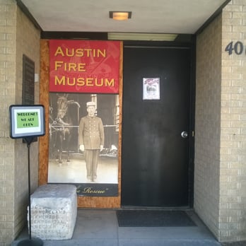 AUSTIN FIRE MUSEUM - Updated August 2025 - 411 E 5th St, Austin, Texas ...