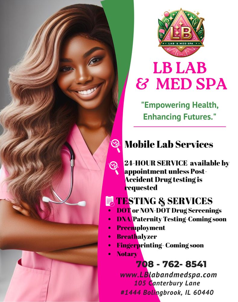 LB LAB & MED SPA - Updated May 2025 - 105 Canterbury Ln, Bolingbrook ...