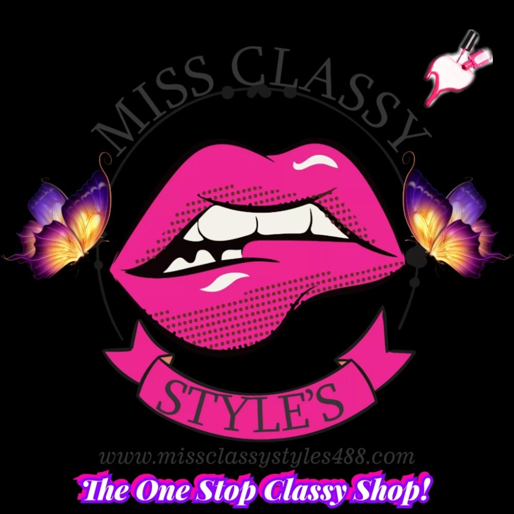 MISS CLASSY STYLES - Updated April 2025 - 2310 E Oakland Ave 14A ...