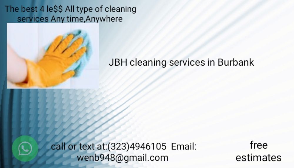 JBH CLEANING SERVICES - Burbank, CA - Yelp