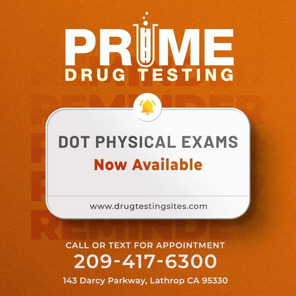 PRIME DRUG TESTING - Updated May 2026 - 143 D Arcy Pkwy, Lathrop ...