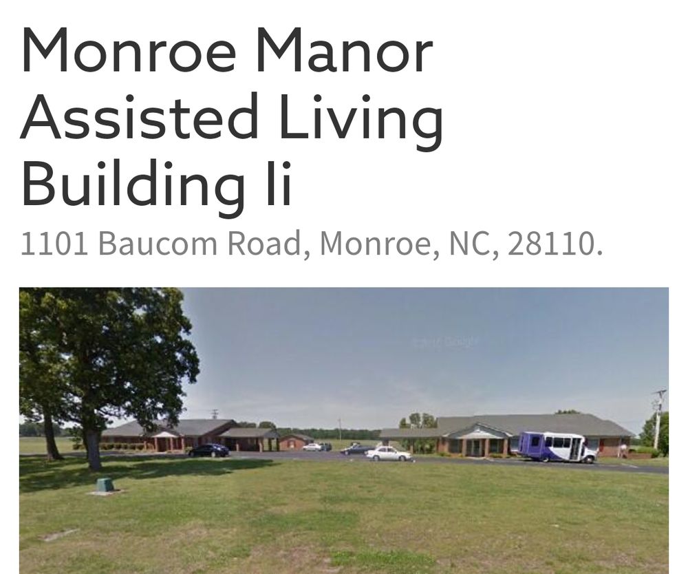 MONROE MANOR REST & RETIREMENT HOME - 1101 Baucom Rd, Monroe, North ...