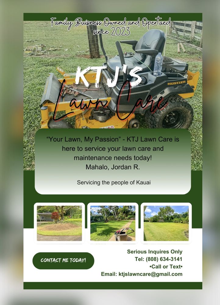 KTJ’S LAWN CARE - Updated December 2025 - 1666 Wanaao Rd, Kapaʻa, Hawaii - Lawn Services - Phone ...