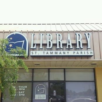 ST TAMMANY PARISH LIBRARY - Updated August 2025 - 3457 Highway 190 ...