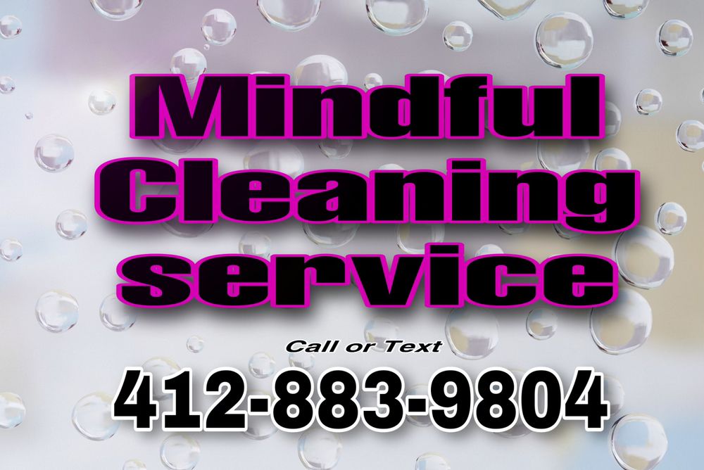 MINDFUL CLEANING SERVICE - Monaca, Pennsylvania - Home Cleaning - Phone Number - Yelp