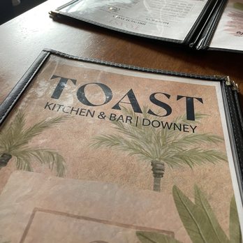 TOAST KITCHEN & BAR DOWNEY - Updated May 2024 - 606 Photos & 474 ...