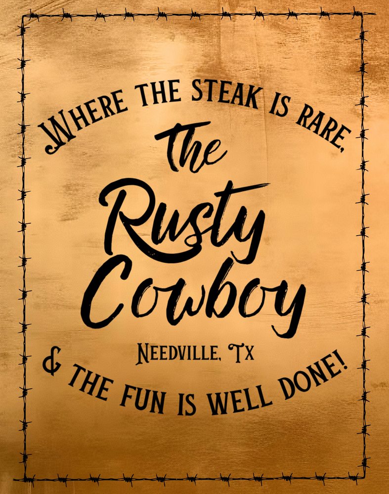 THE RUSTY COWBOY - Updated September 2025 - 15407 Hwy 36, Needville ...