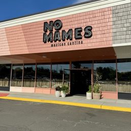 NO MAMES MEXICAN CANTINA - Updated December 2025 - 219 Photos & 63 ...