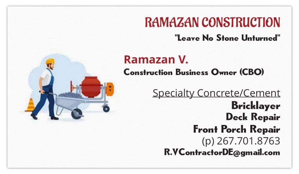 RAMAZAN CONSTRUCTION - Updated January 2025 - Request Consultation - Smyrna, Delaware - General ...