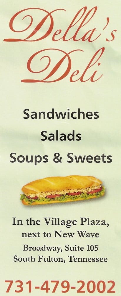 DELLA’S DELI - Updated January 2025 - 509 Broadway St, South Fulton ...