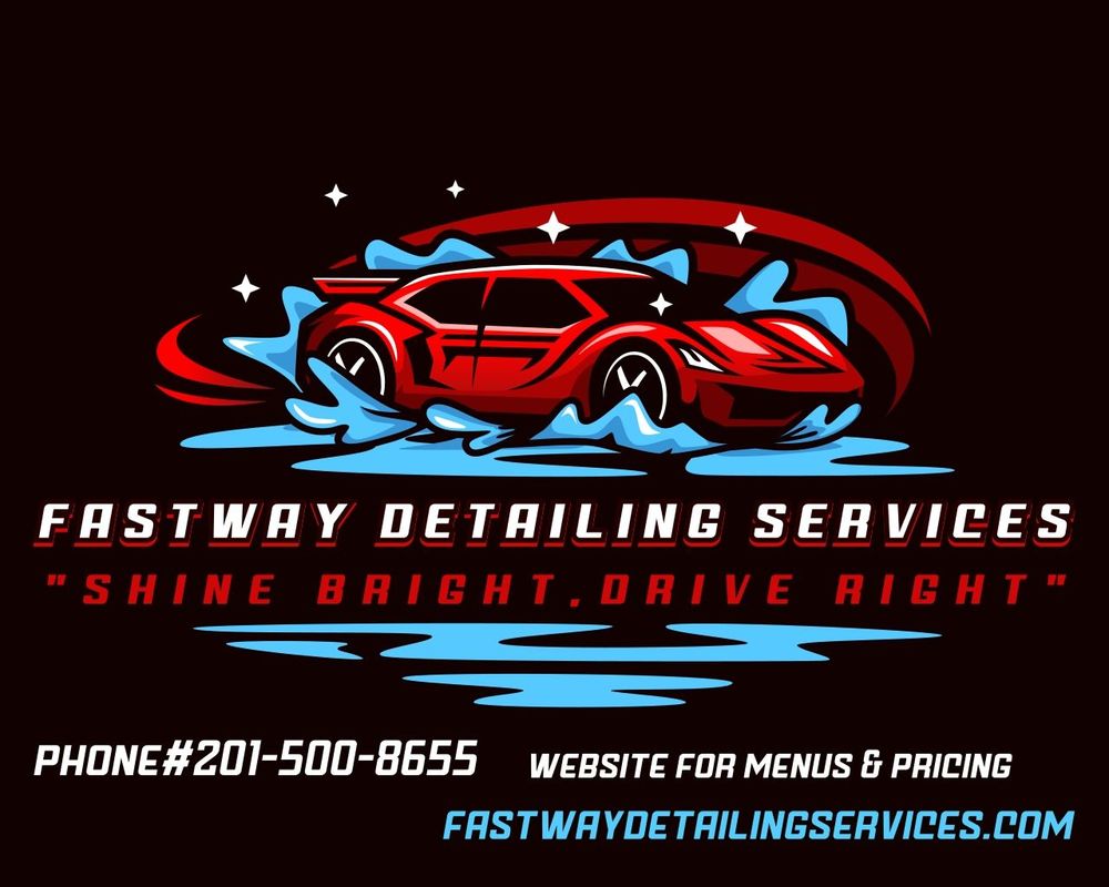 FASTWAY DETAILING SERVICES - Updated April 2025 - Request a Quote ...
